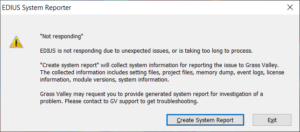 EDIUS System Reporter dialog appears