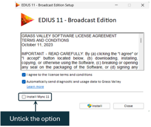 EDIUS 11 BC: Option of no installation of Mync